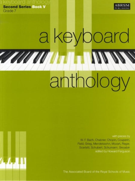 A Keyboard Anthology - Second Series Book 5 - Grade 7 (Piano) - Sheet Music